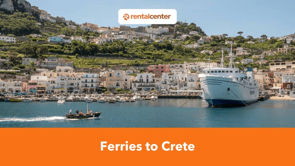 Ferries to Crete: A Complete Guide to the Greek Ferries