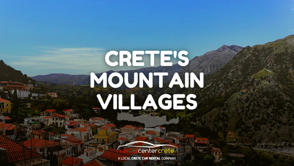 14 Best Mountain Villages of Crete