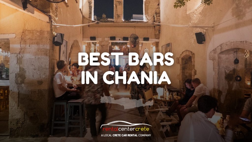 15 Best Bars in Chania: A Traveler’s Guide to Chania Nightlife