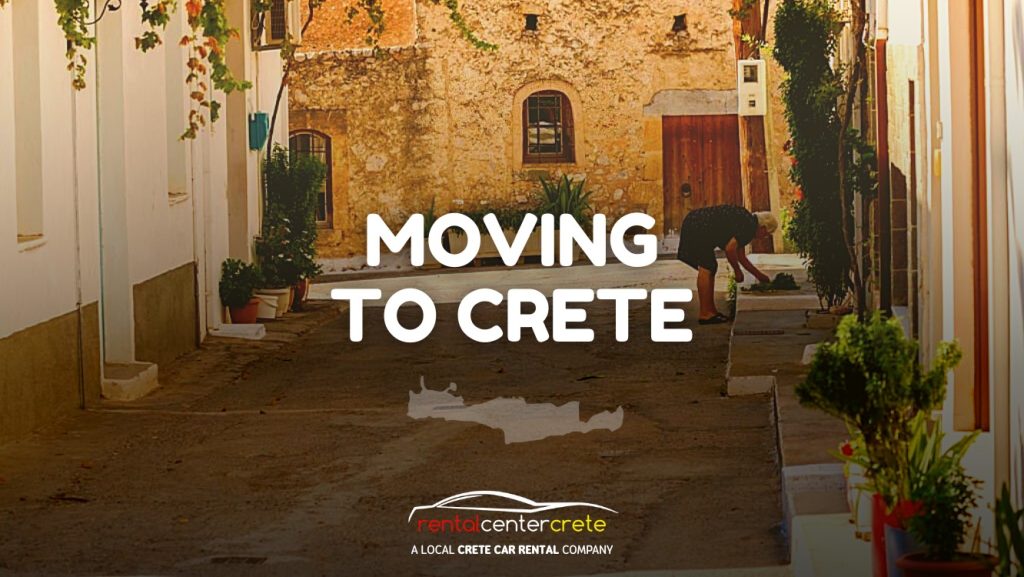Moving to Crete: Right Time to Move to Crete