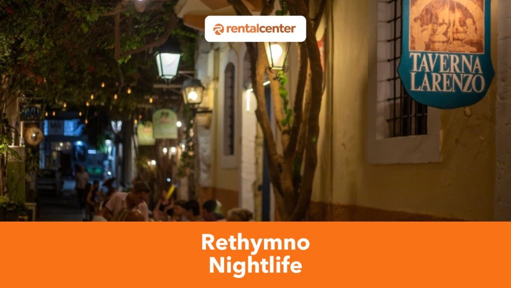 Nightlife in Rethymnon: Top Things to Do at Night
