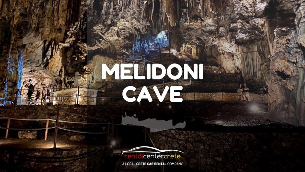 Melidoni Cave: Where Is It, Myths, Rules and Nearby Attractions