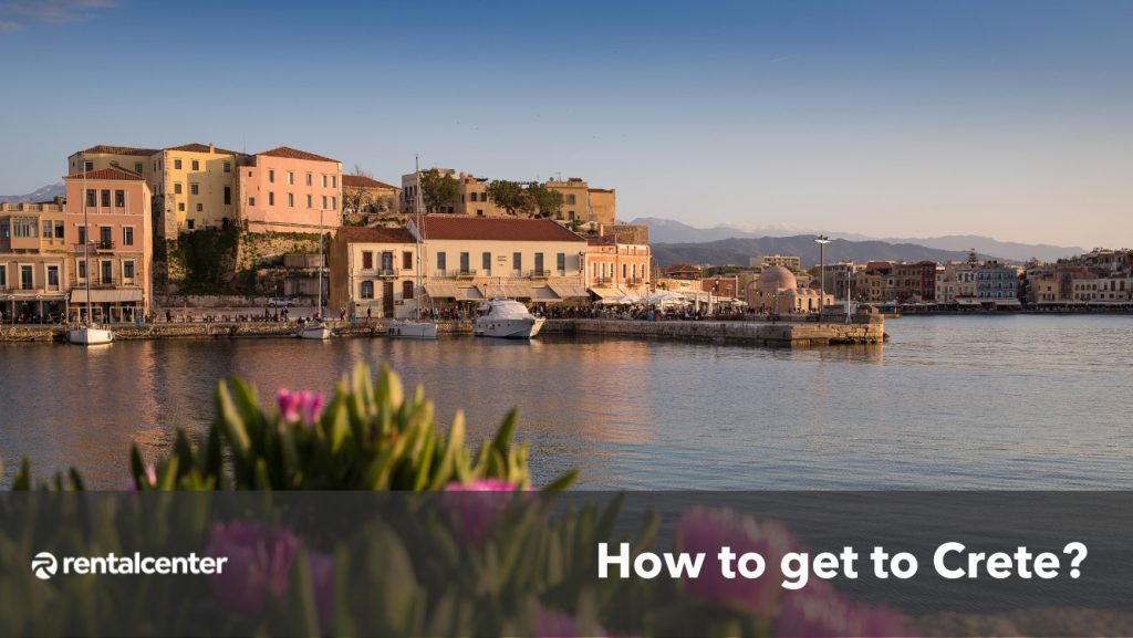 How to Get to Crete: A Comprehensive Guide