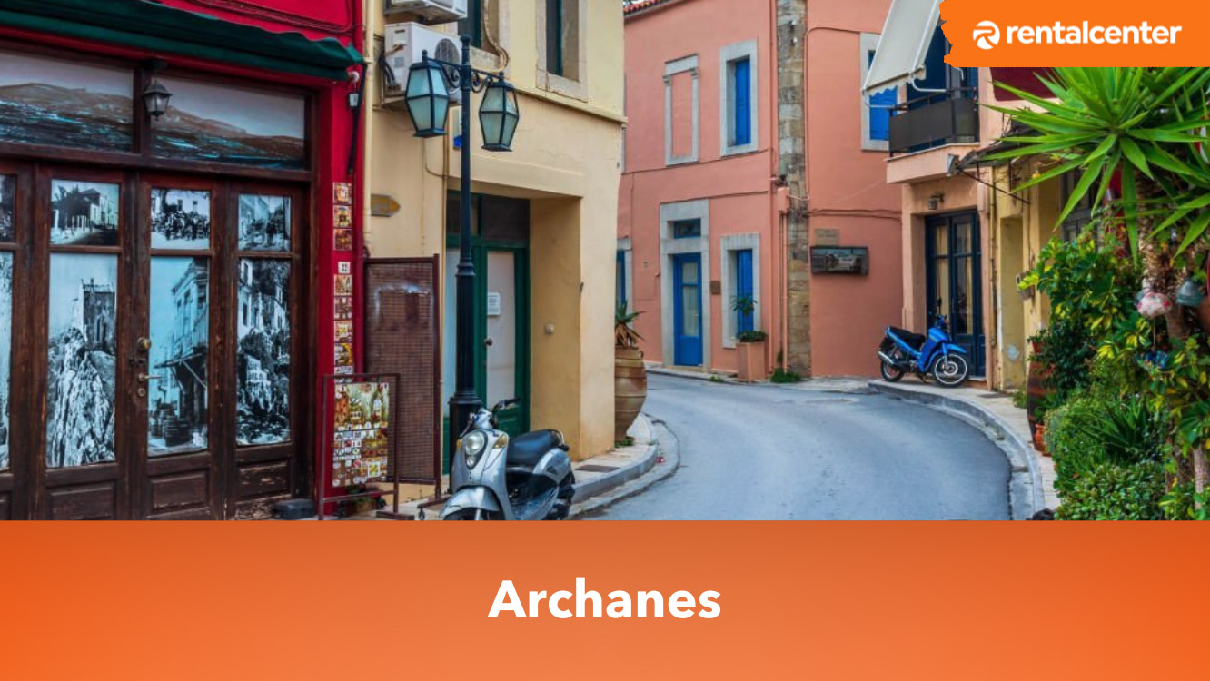 Archanes: Atrakcje, Historia, Przewodnik Turystyczny i Wynajem Samochodów